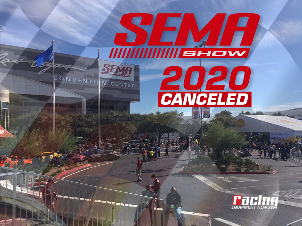Statement from SEMA about the 2020 SEMA Show - Racing Equipment News